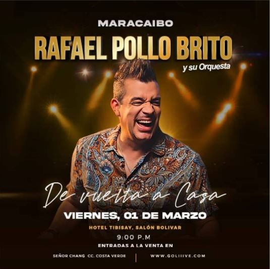 Rafael "Pollo" Brito se reencuentra con su público el 1 de marzo en el ...